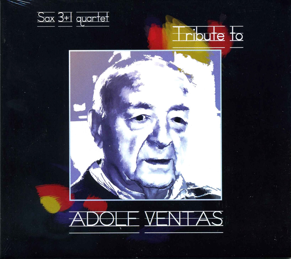 Homenaje a Adolfo Ventas. (Sax 3+1 Quartet)